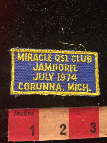 Vtg 1974 MIRACLE QSL CLUB JAMBOREE CORUNNA MICHIGAN Amateur Radio Patch 81D2 | eBay