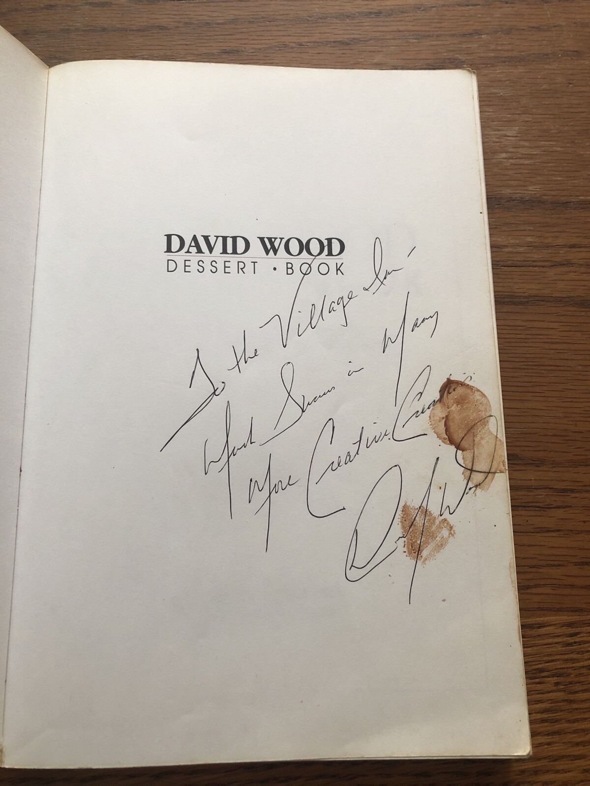 David Wood Dessert Book Author Signed 1989 Tart Baking Village Inn ...