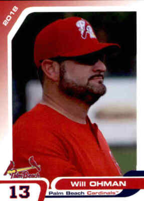 2018 Palm Beach Cardinals Grandstand #16 Will Ohman Pitching Coach ...