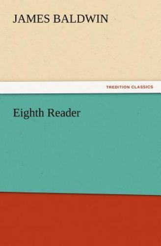 Eighth Reader by James Baldwin (2012, Trade Paperback) for sale online | eBay
