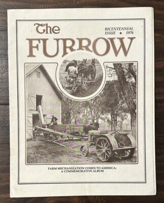 THE FURROW Magazine, John Deere publication BICENTENNIAL ISSUE, 1976 | eBay