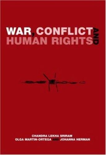 War, Conflict and Human Rights : Theory and Practice Paperback ...