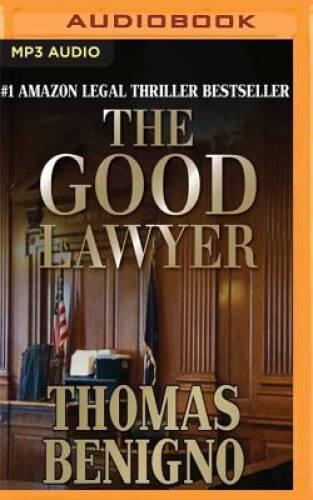The Good Lawyer - MP3 CD By Thomas Benigno - GOOD 9781543626537| eBay