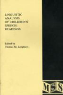 Linguistic Analysis of Children's Speech : Readings by Thomas M ...