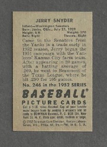 1952 BOWMAN HIGH # 246 JERRY SNYDER WASHINGTON SENATORS EX+MT FREE ...