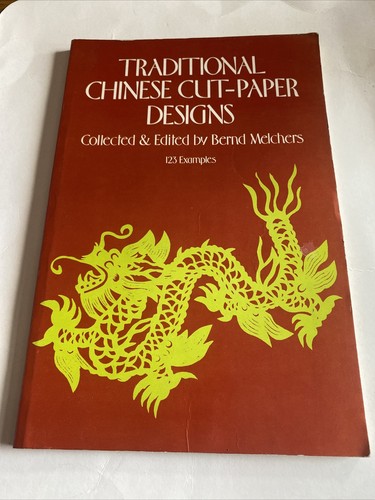 Traditional Chinese Cut-paper Designs, Melchers, Bernd, Book ...