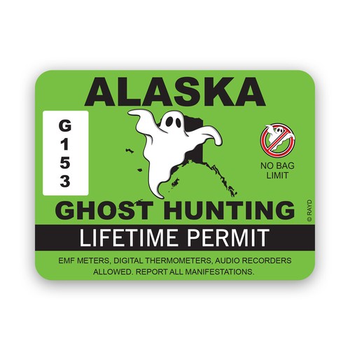 Alaska Ghost Hunting Permit Sticker Decal - Weatherproof - hunter ...