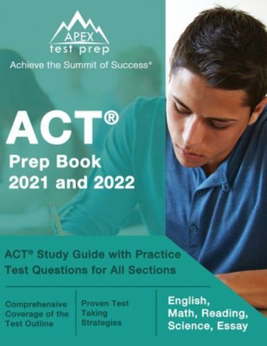 ACT Prep Book 2021 and 2022: ACT Study Guide with Practice Test ...
