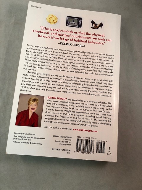The Soft Addiction Solution : Break Free of the Seemingly Harmless ...