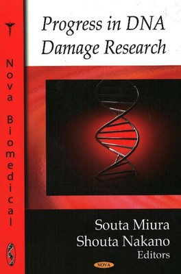 Progress in DNA Damage Research by Shouta Nakano (English) Hardcover ...
