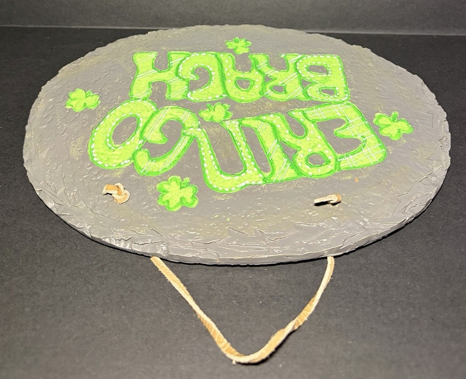 St. Patrick’s Day Erin Go Bragh Sign Hand Painted On Stone Slate Paddy ...
