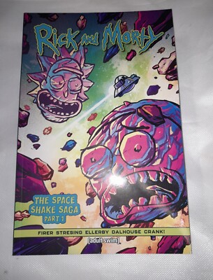 Rick and Morty Vol. 1 Space Shake Saga TPB Graphic Novel Book Adult ...