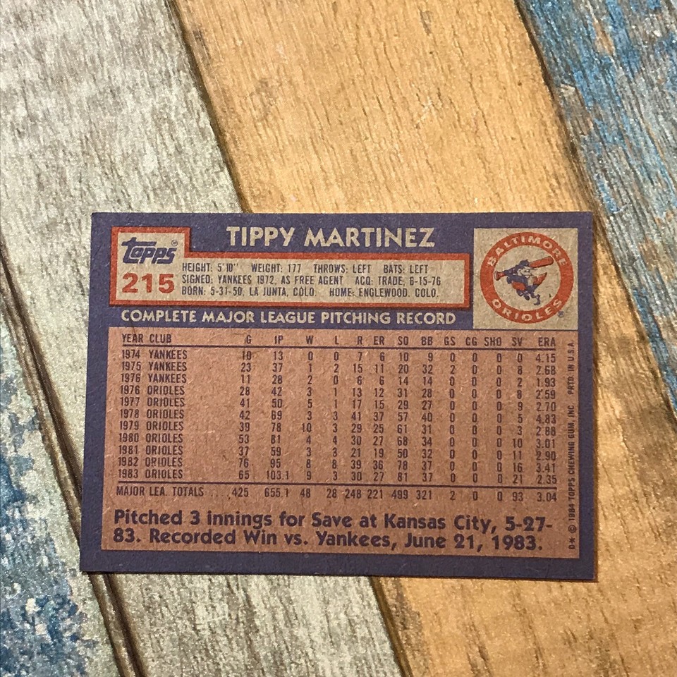 1984 Topps Tippy Martinez #215 Baltimore Orioles | eBay