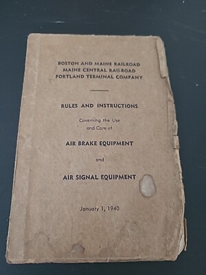 Boston and Maine railroad Portland terminal company Rules For Air ...
