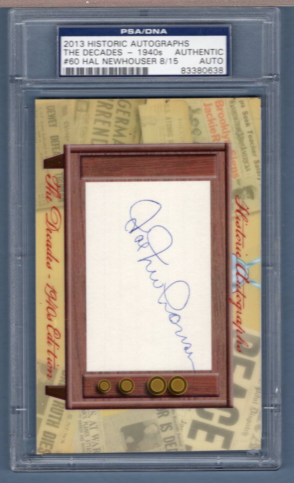 2013 Historic Autographs The Decades 1940's Hal Newhouser 8/15 | eBay