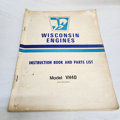 Wisconsin Engines Instruction Book and Parts List Model VH4D | eBay ...