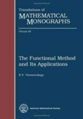 Translations+of+Mathematical+Monographs%3A+The+Functional+Method+and ...