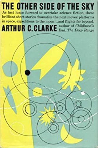 The Other Side of the Sky Hardcover Arthur C. Clarke 9780151704514 | eBay