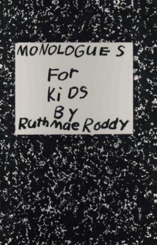 Monologues for Kids by Ruth Mae Roddy (Trade Paperback) for sale online ...