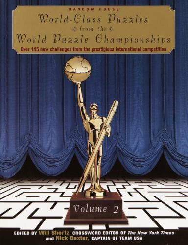 World-Class Puzzles from the World Puzzle Championships by Will Shortz ...