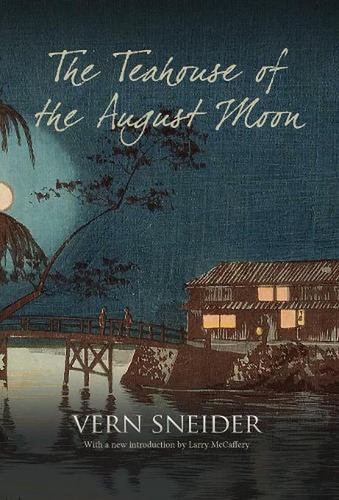 The Teahouse of the August Moon by Vern Sneider (English) Hardcover ...