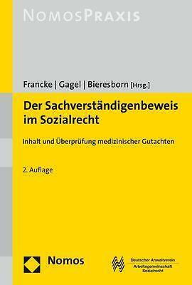 Der Sachverständigenbeweis im Sozialrecht von Dirk Bieresborn Alexander ...