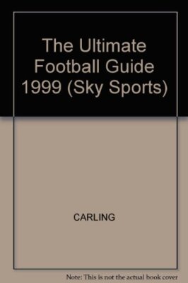 The Ultimate Football Guide 1999 By CARLING | eBay