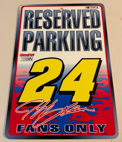 2001 NASCAR Jeff Gordon DUPONT CAR # 24 RESERVED PARKING garage License ...