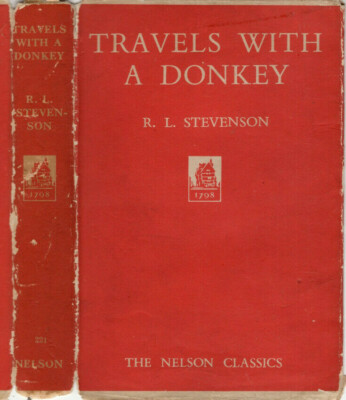 TRAVELS WITH A DONKEY ~ R.L. Stevenson ~ Old Nelson Classics small ...