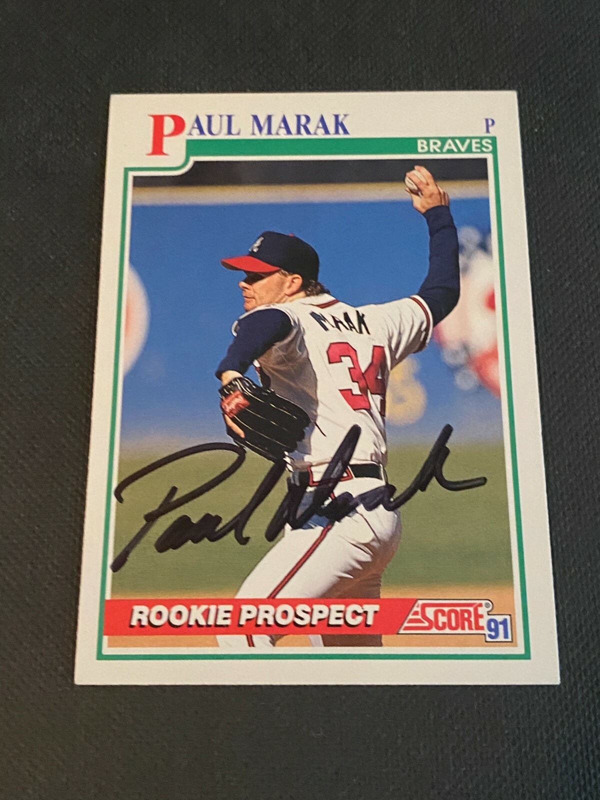 Paul Marak Signed 1991 Score Card Auto Atlanta Braves Autograph ...