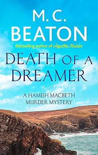 Death of a Dreamer (Hamish Macbeth) By M.C. Beaton (author) | eBay