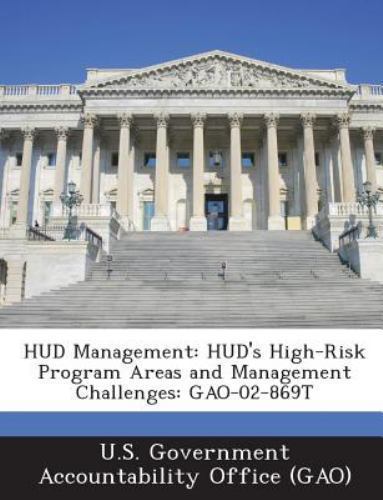 Hud Management : Hud's High-Risk Program Areas and Management ...