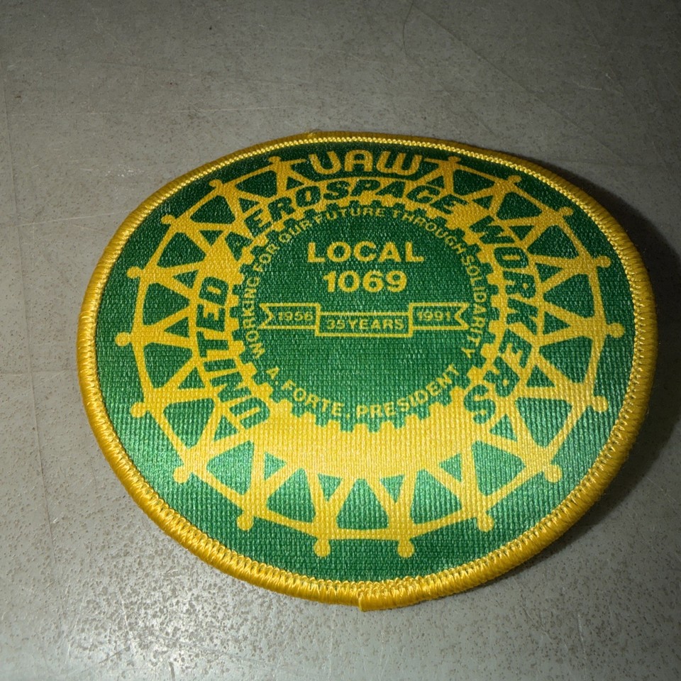 Vintage United Aerospace Workers UAW Labor Union Local 1069 Patch ...