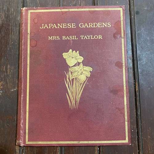 JAPANESE GARDENS by Mrs Basil Taylor w/ 28 Tipped In Color Plates (1912 ...