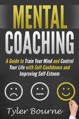 Tyler Bourne Mental Coaching (Paperback) 9781687190550 | eBay UK