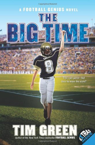 The Big Time: A Football Genius Novel by Green, Tim [Paperback ...