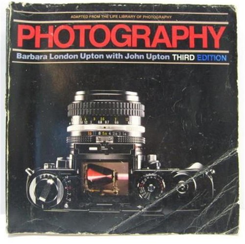 Photography Barbara London John Upton 3rd Edition Paperback 426 Pgs ...