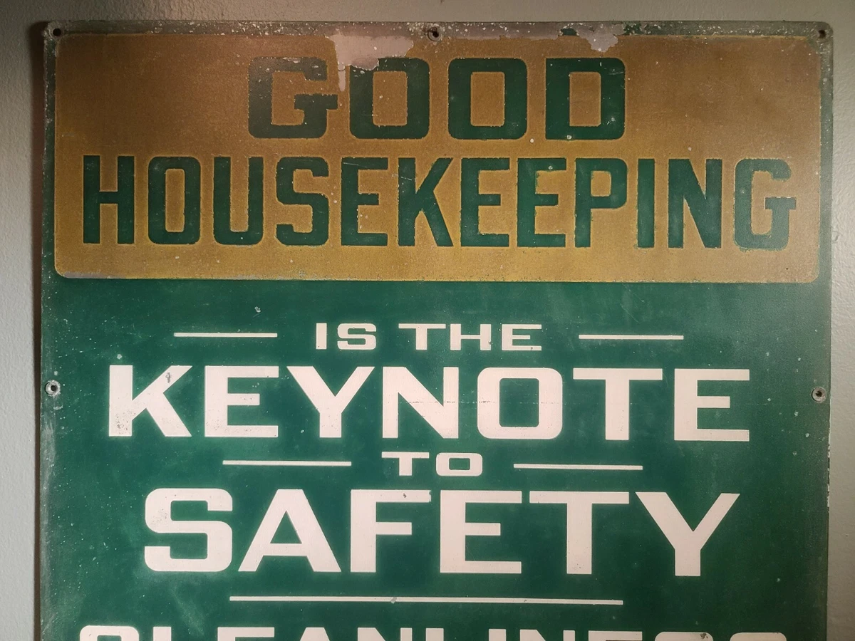 Good Housekeeping Signs