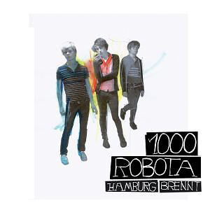 1000 Robota Hamburg Brennt CD, EP 2008 Punk, New Wave (NM or M- / VG+ ...