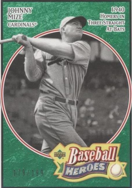 2005 Upper Deck Baseball Heroes - Johnny Mize #142 Emerald /199 for ...