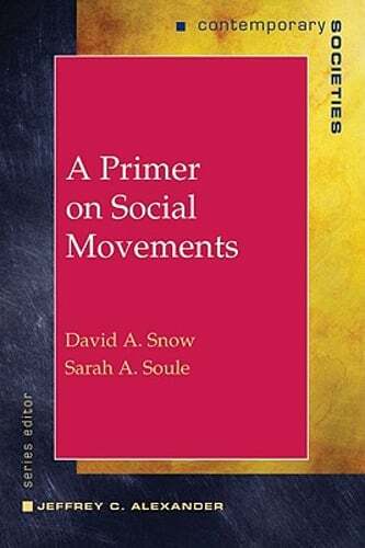 A Primer on Social Movements by David A Snow: Used 9780393978452| eBay
