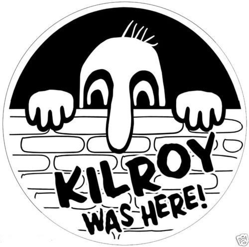 KILROY WAS HERE DECAL / STICKER | eBay