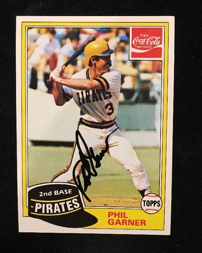 PHIL GARNER 1981 TOPPS AUTOGRAPHED SIGNED AUTO BASEBALL CARD 5 PIRATES ...