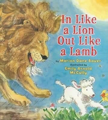 In Like a Lion Out Like a Lamb by Marion Dane Bauer: New 9780823422388 ...