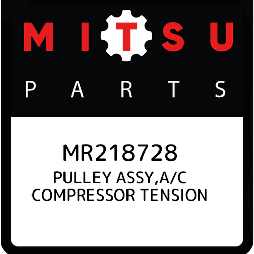MR218728 Mitsubishi Pulley assy,a/c compressor tension MR218728, New ...