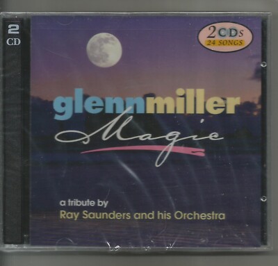 2 CDS - GLENN MILLER MAGIC - A TRIBUTE BY RAY SAUNDERS AND HIS ...