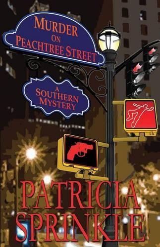 Patricia Sprinkle Murder On Peachtree Street (Poche) | eBay