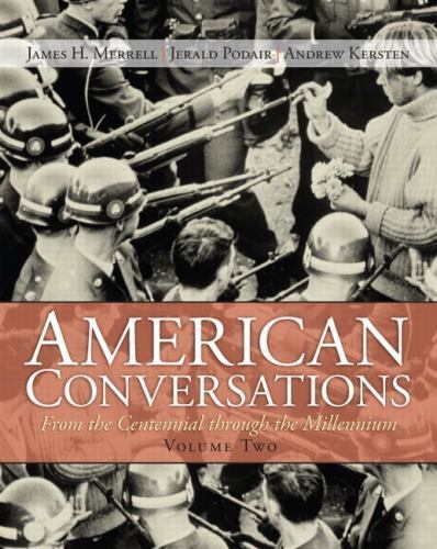 American Conversations Vol. 2 : From Centennial Through Millennium by ...