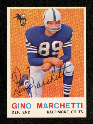 1959 TOPPS 109 GINO MARCHETTI CENTERED AUTOGRAPHED SIGNED QUALITY CARD ...