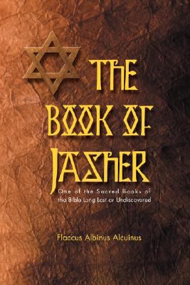 Book of Jasher One of the Sacred Books of the Bible Long Lost or ...
